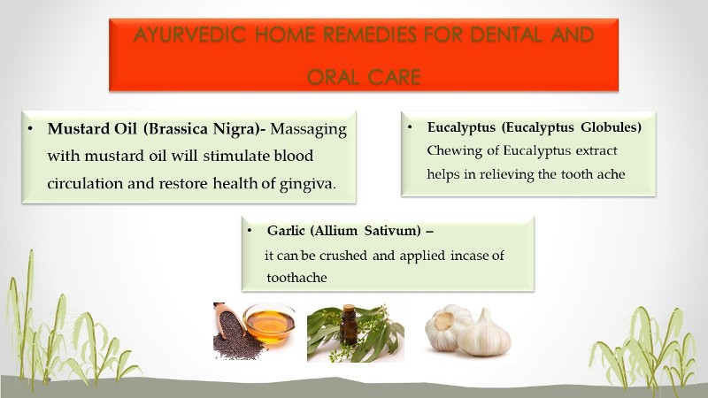 Dental and Oral care through Ayurveda, oral hygiene, oral care, healthy ...